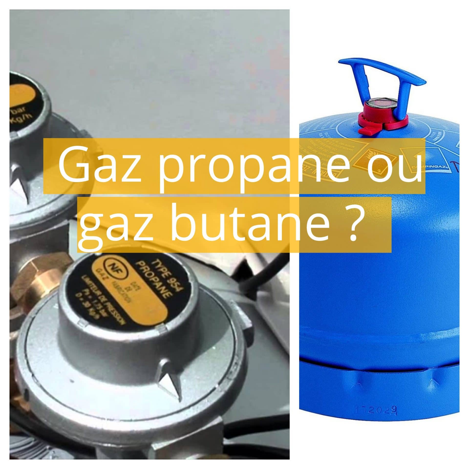 Gaz propane ou gaz butane : lequel est le plus adapté à vos besoins
